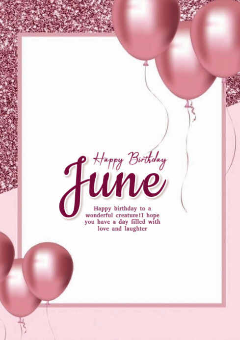 Copy of Joyful Happy Birthday June A4 | PosterMyWall
