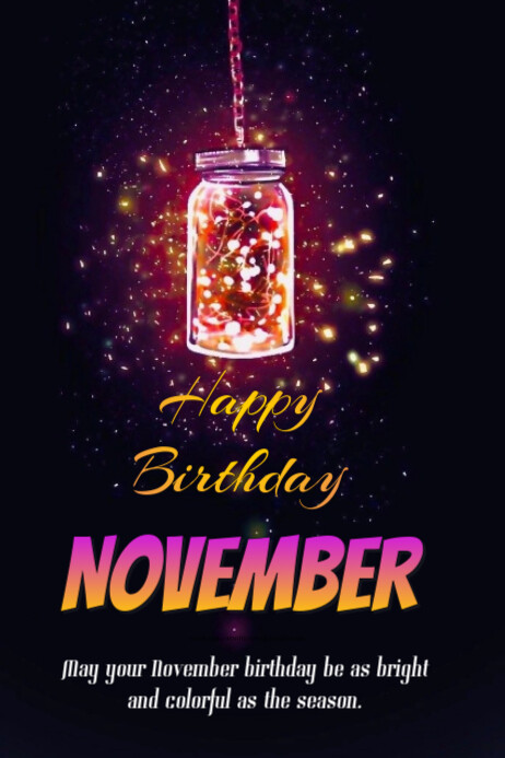 Joyful Happy Birthday November Poster Template | PosterMyWall