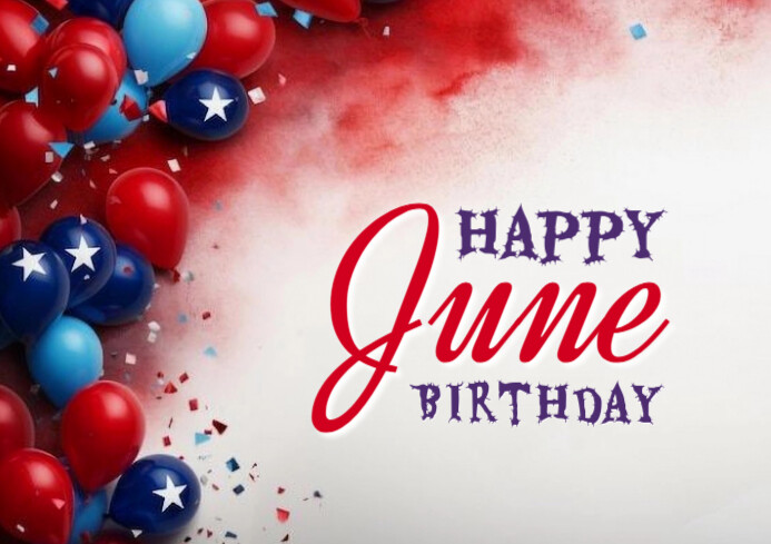 Copy of Joyful Happy June Birthdays A4 | PosterMyWall
