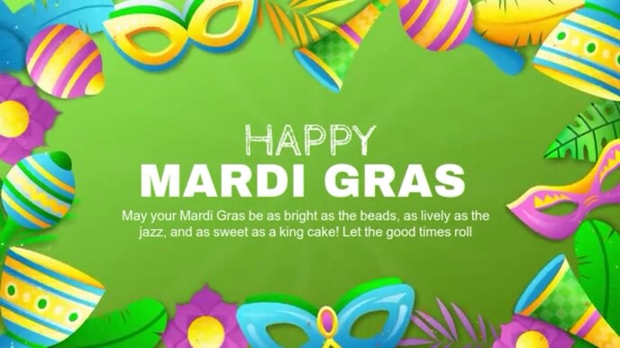 Joyful Happy Mardi Gras Digital Display (16:9) Template | PosterMyWall