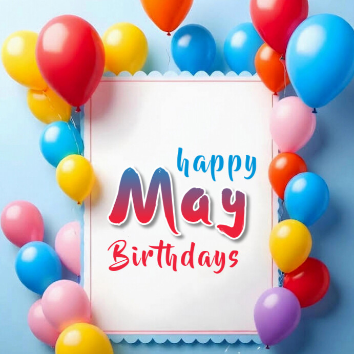 Copy of Joyful Happy May Birthday Instagram Post | PosterMyWall