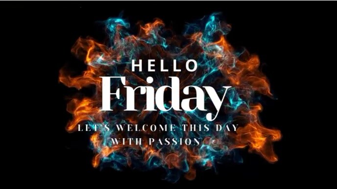 Joyful Hello Friday Greetings Digital Display (16:9) Template ...