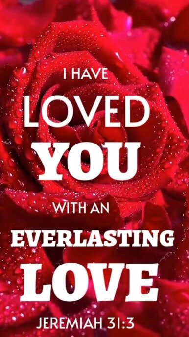 Joyful I Have Loved You With An Everlasting Love Instagram Reel Templat ...