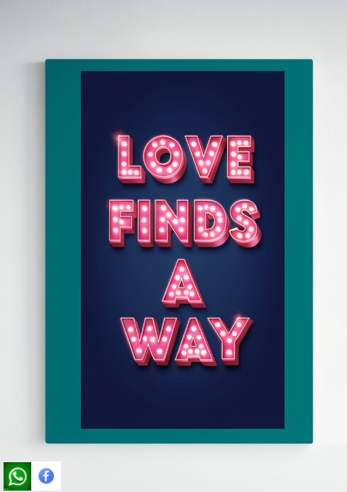 Plantilla de Joyful Love Finds A Way A4 | PosterMyWall