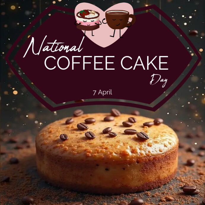 Joyful National Coffee Cake Day Instagram Post Template | PosterMyWall