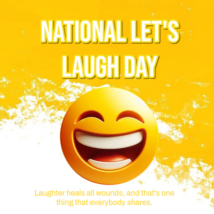 Copy of Joyful National Let's Laugh Day Template Instagram Post ...