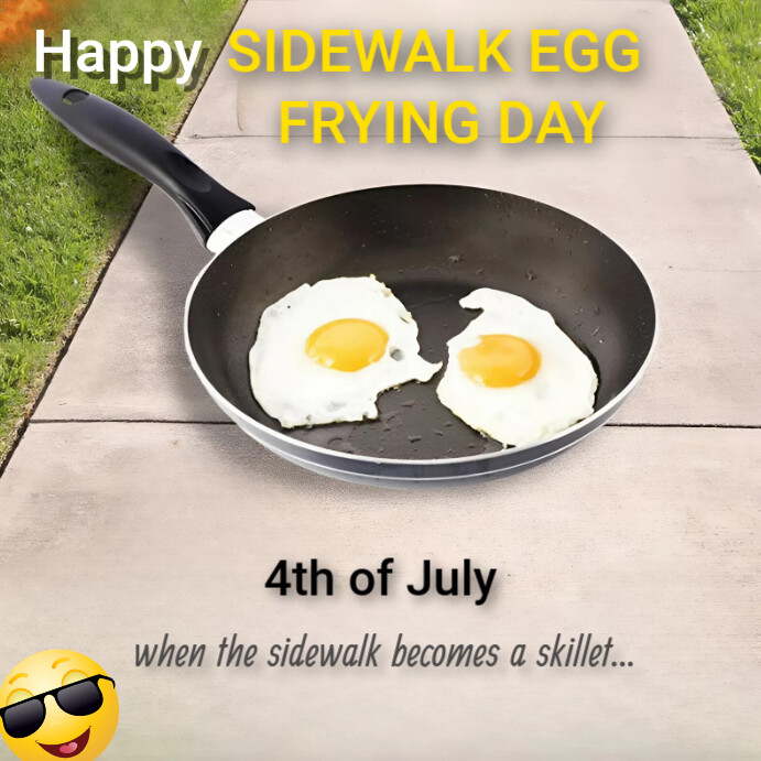Joyful National Sidewalk Egg Frying Day Instagram Post Template ...