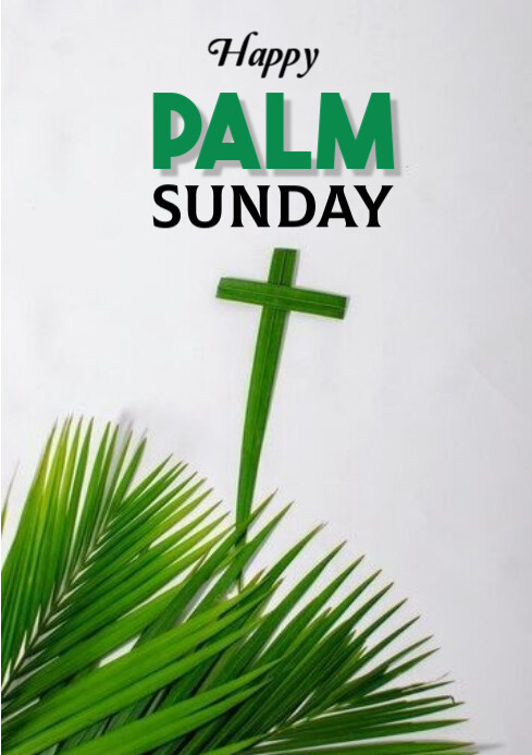 Joyful Palm Sunday Template A4 | PosterMyWall