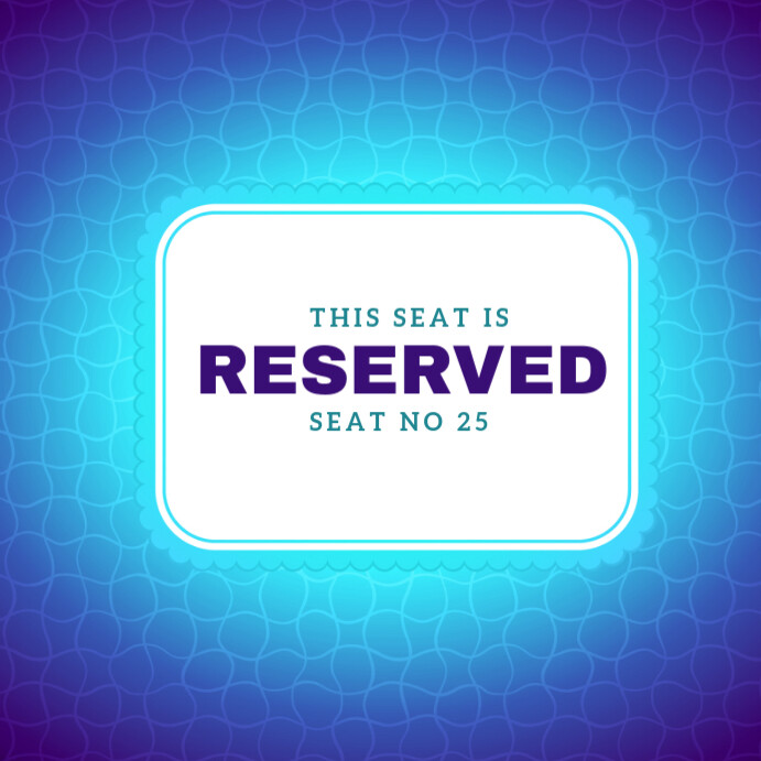 Copy of Joyful Reserved Seat Instagram Post | PosterMyWall