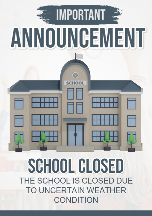 Joyful School Closed Announcement A4 Template | PosterMyWall