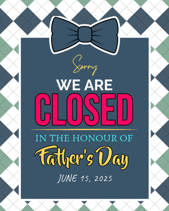 Plantilla de Joyful Sorry We Are Closed On Father's Day Celebration ...