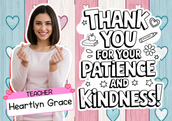 Joyful Teacher Patience Kindness Card Template | PosterMyWall