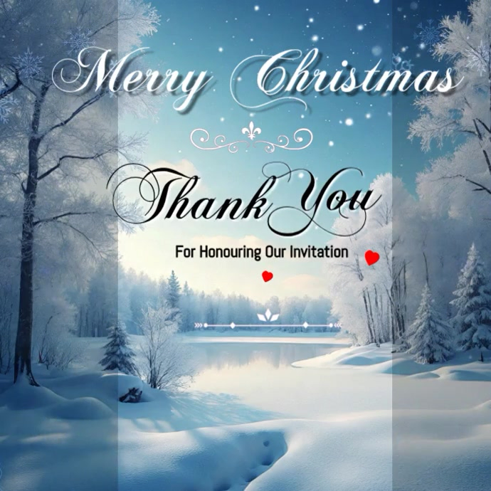Joyful Thank You For Honouring Our Invitation Merry Christmas Instagram ...