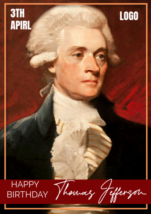 Plantilla de Joyful Thomas Jefferson Birthday Party celebration ...