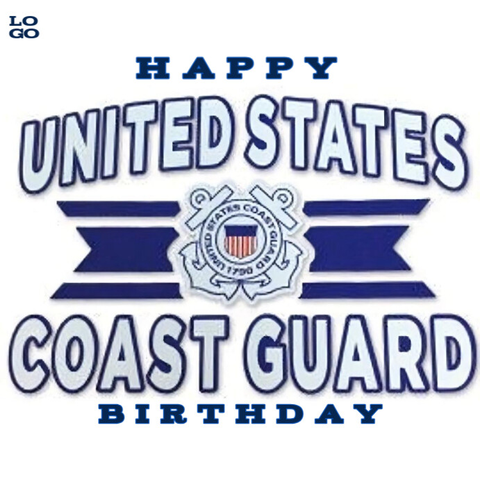 Joyful U S Coast Guard Birthday Flyer Instagram Post Template ...