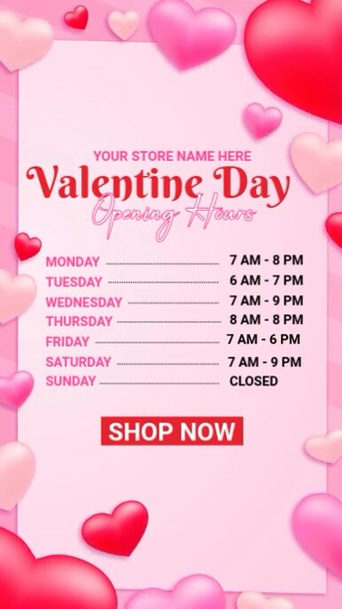 Joyful Valentine's Day Opening Hours Instagram Reel Template | PosterMyWall