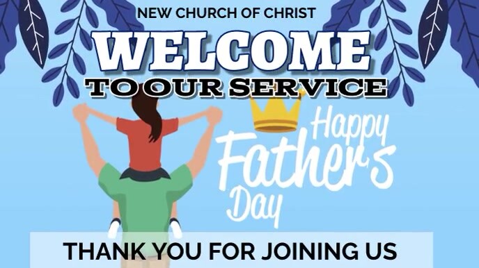 Copy of Joyful Welcome To Church Father's Day Digita | PosterMyWall