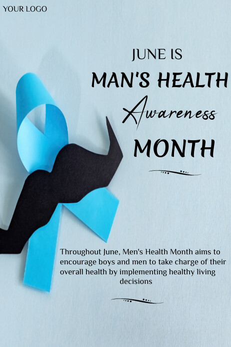 Copy of June Is Man's Health Awareness Month Poster D | PosterMyWall