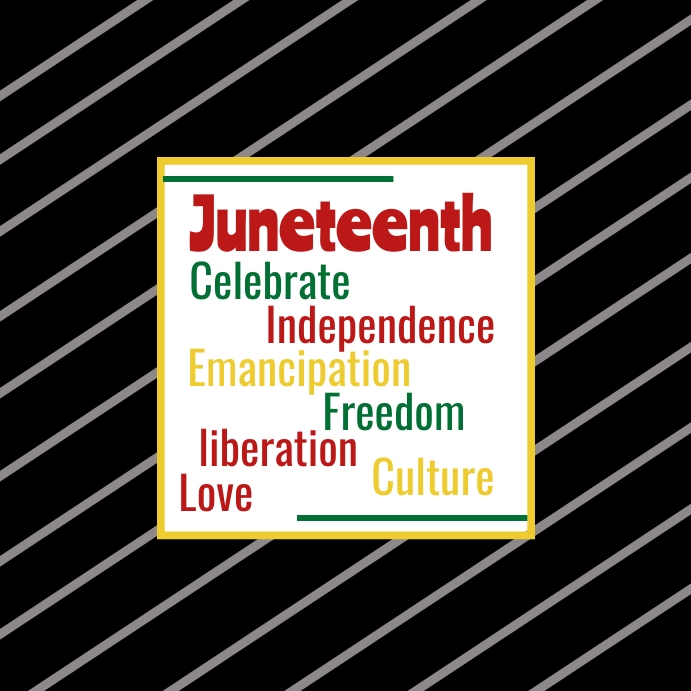Juneteenth, greeting poster Template | PosterMyWall