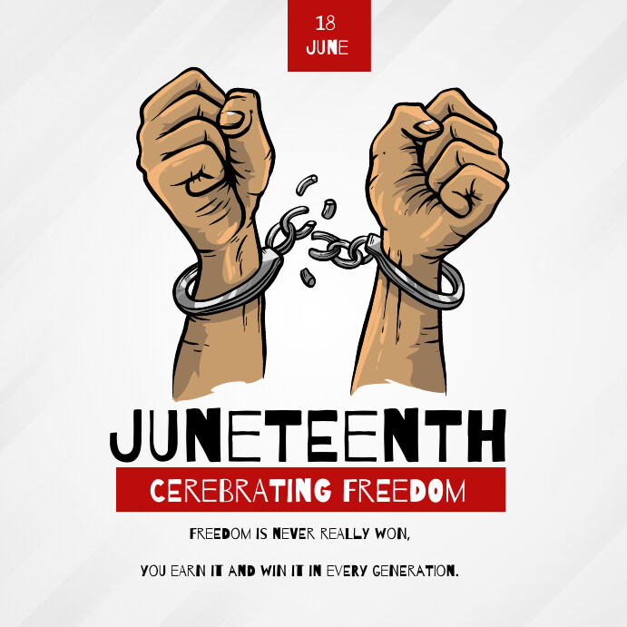 Juneteenth 18 June Poster Template | PosterMyWall