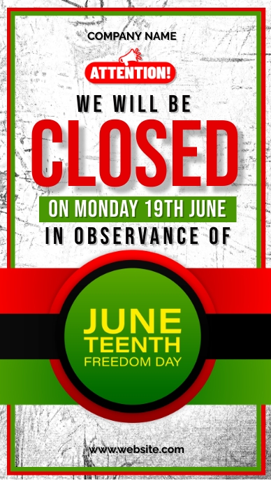 Juneteenth Closed Noticed Instagram Story Template | PosterMyWall