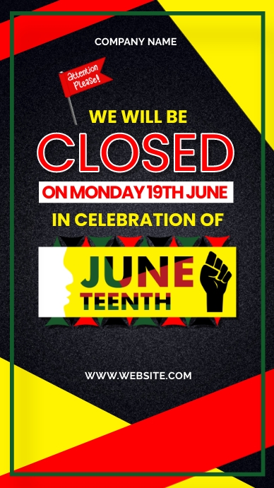 Plantilla de Juneteenth Closed Noticed Instagram Story | PosterMyWall