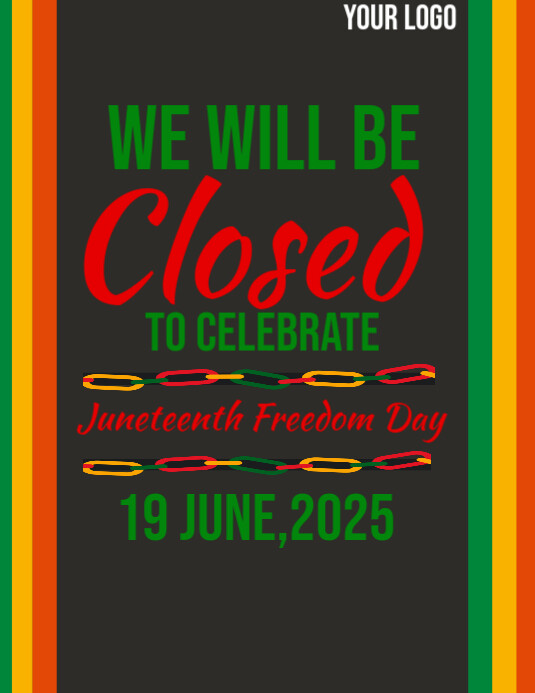 Juneteenth closed template 2025 | PosterMyWall
