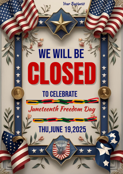 Juneteenth closed template 2025 | PosterMyWall