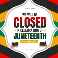 Juneteenth Closing Noticed Instagram Post Template | PosterMyWall
