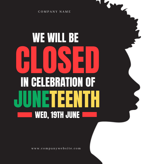 Juneteenth Closing Noticed Instagram Post Template | PosterMyWall