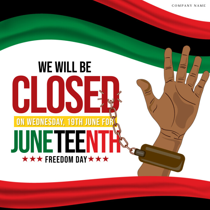 Juneteenth Closing Noticed Instagram Post Template | PosterMyWall