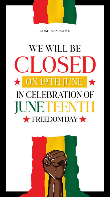 Juneteenth Closing Noticed Instagram Story Template | PosterMyWall