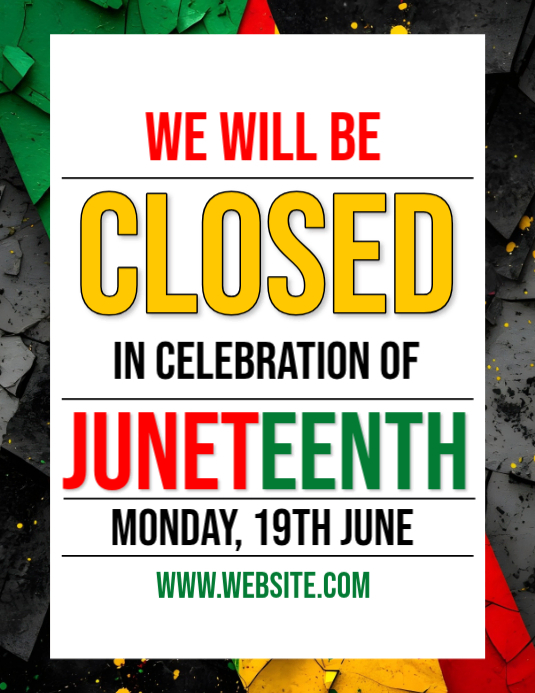 Modèle Juneteenth Closure Announcement | PosterMyWall