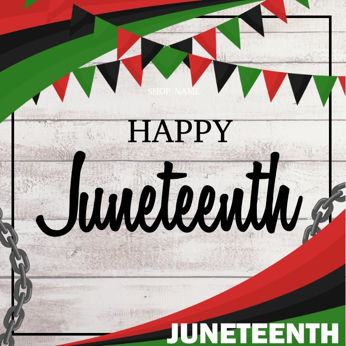 Juneteenth Template | PosterMyWall