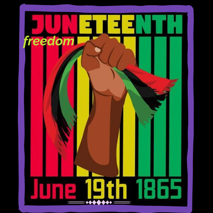juneteenth Template | PosterMyWall