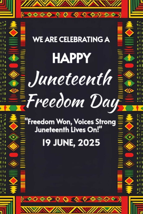 Copy of Juneteenth freedom day template 2025 | PosterMyWall
