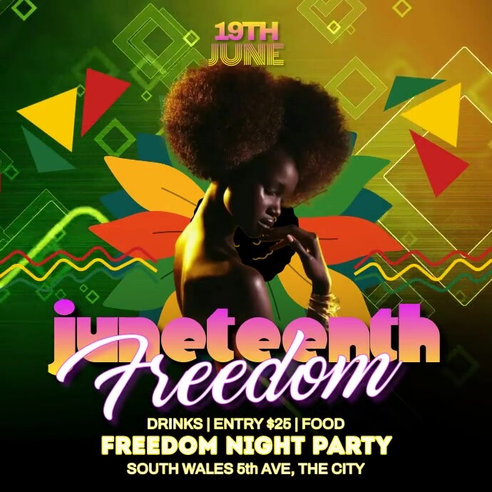 Juneteenth Freedom Party Templat | PosterMyWall