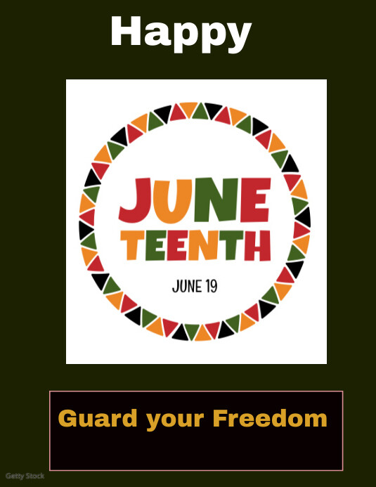 Copy of juneteenth month, freedom month | PosterMyWall