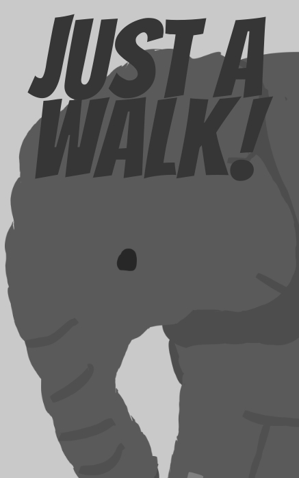 Just a walk Template | PosterMyWall