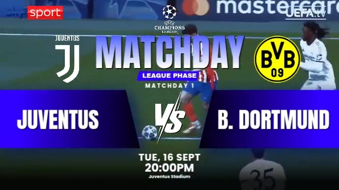 Copy of juventus vs dortmund match day champions league | PosterMyWall