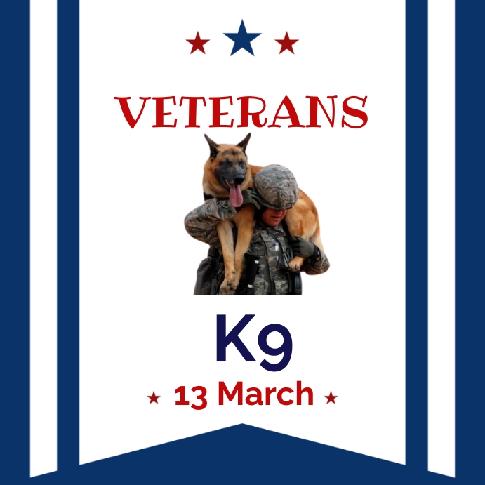 Plantilla de De Publicación de Instagram Del Día de Los Veteranos K9 ...