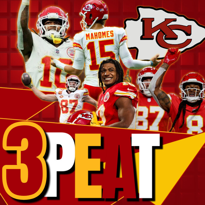 Copy of KANSAS CITY CHIEFS 3PEAT | PosterMyWall