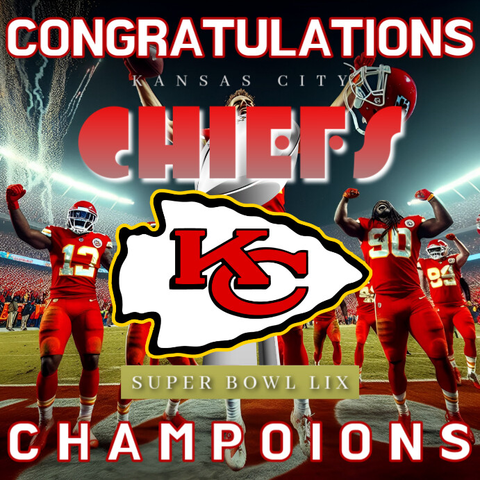 Plantilla de Kansas city chiefs super bowl 2025 champions | PosterMyWall