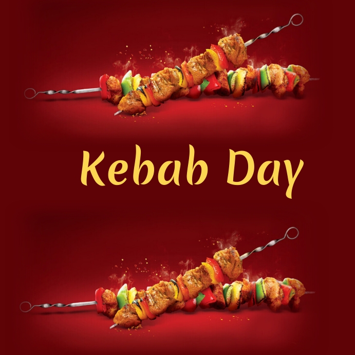 Copy of kebab day | PosterMyWall