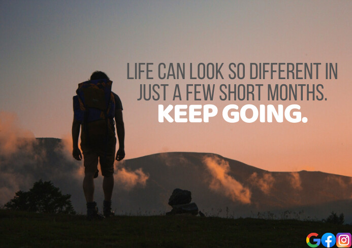 KEEP GOING QUOTE TEMPLATE | PosterMyWall