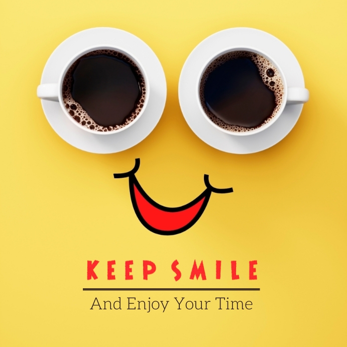 Keep Smile Template | PosterMyWall