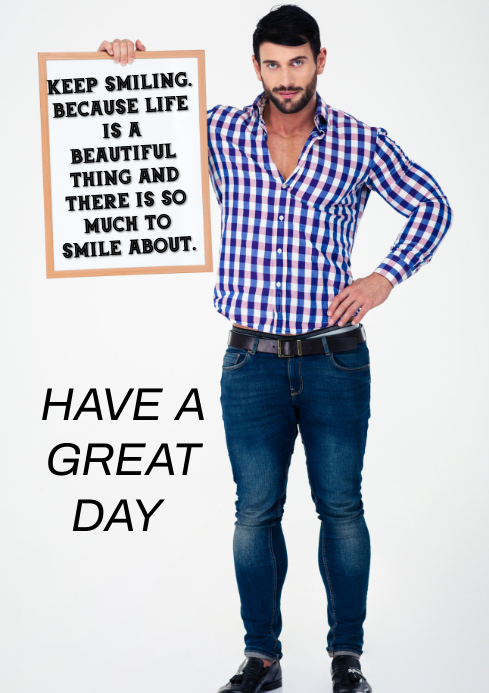 KEEP SMILING QUOTE TEMPLATE | PosterMyWall