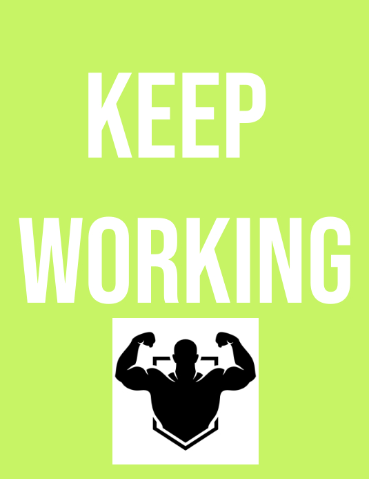 keep working Template | PosterMyWall