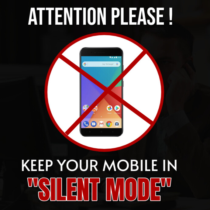 Keep your phone on silent Template | PosterMyWall