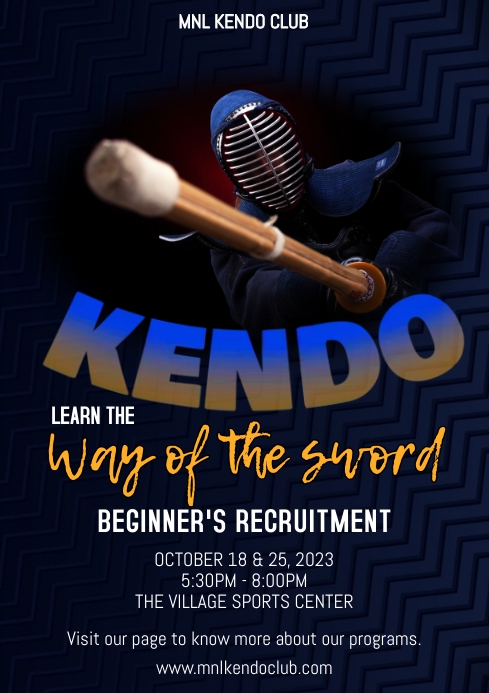 Copy of Kendo Club Recruitment Flyer | PosterMyWall
